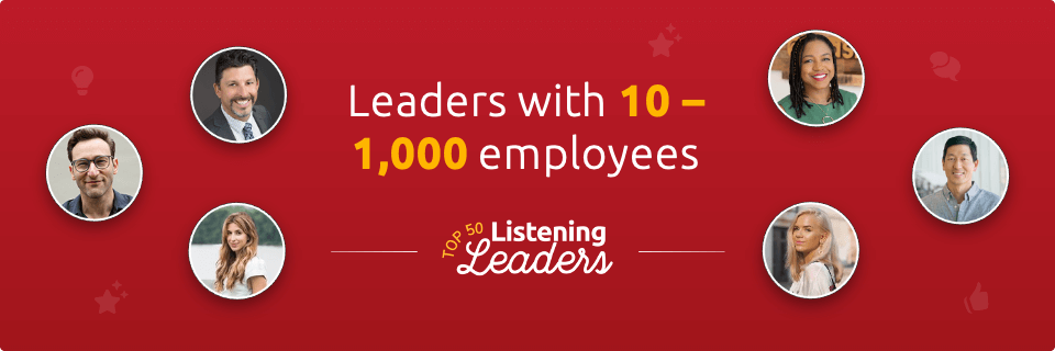 The Top 50 Listening Leaders