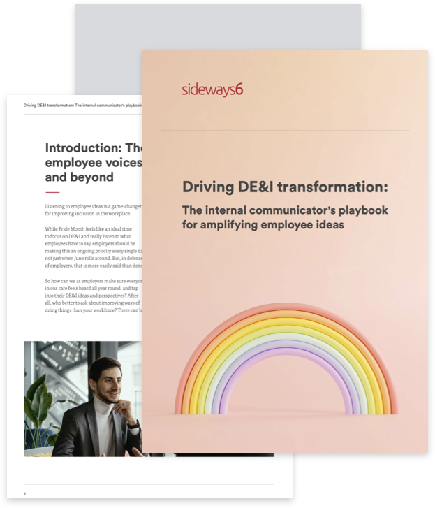 Sideways 6 | Driving DE&I transformation: The internal communicator's ...
